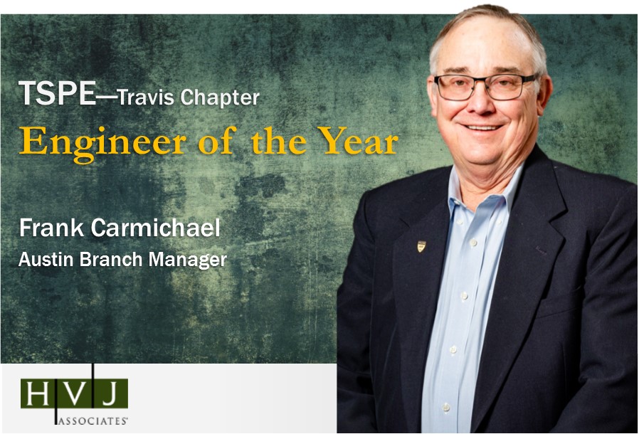 Frank Carmichael named 2021 Engineer of the Year - TSPE Travis Chapter